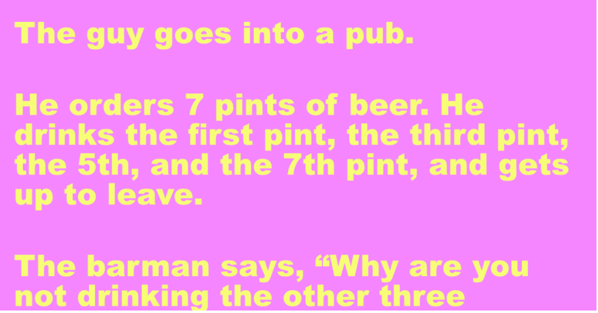 The guy goes into a pub. - Wake Up Your Mind